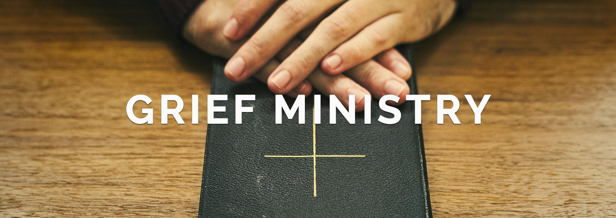 Grief Ministry